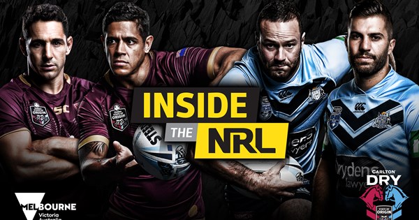 Watch: Inside the NRL - Origin edition | NRL.com