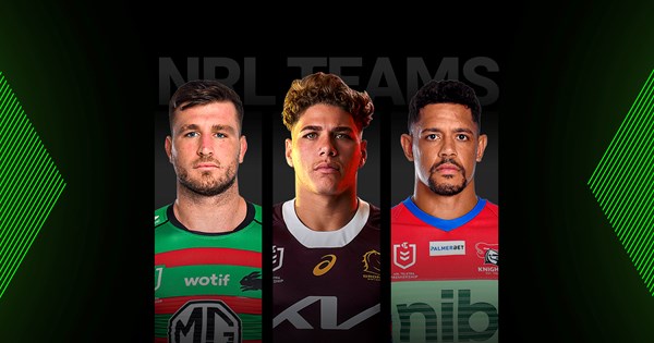 NRL 2023, round 2 official team lists, injuries, updates, ins and outs ...