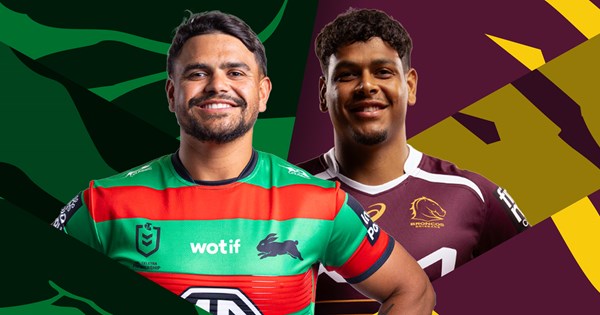 NRL 2025, South Sydney Rabbitohs, Brisbane Broncos, round 10 preview ...