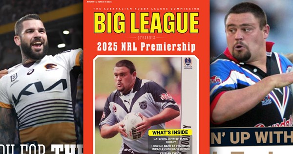 NRL 2025, round 14, Big League digital edition, Adam Reynolds, Mark ...