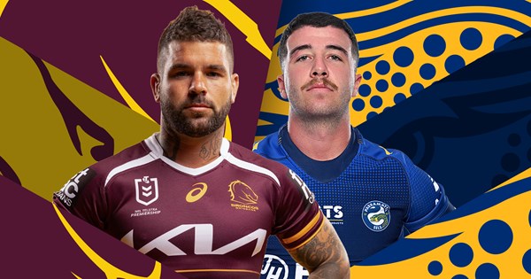 NRL 2025, Brisbane Broncos, Parramatta Eels, round 21, preview ...