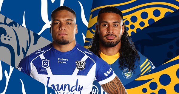 NRL 2026, Canterbury Bulldogs, Parramatta Eels, round 14, match preview ...